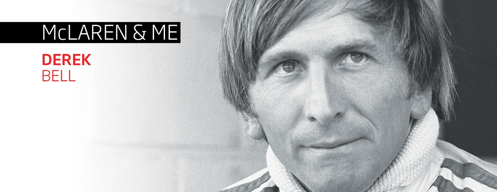 McLaren & Me: Derek Bell